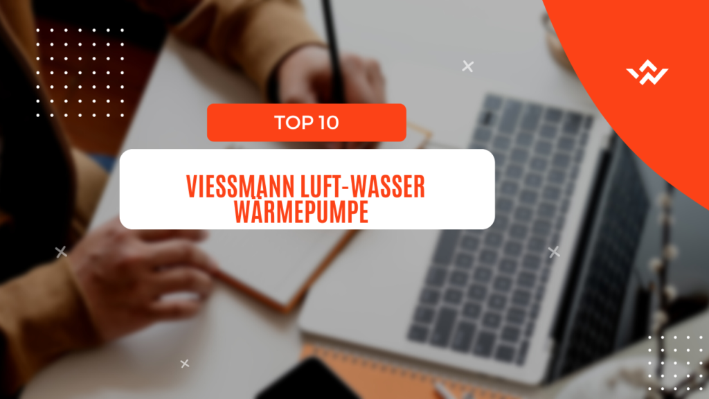 Viessmann Luft-Wasser Wärmepumpe Testvergleich 2026 - Die 10 besten ...